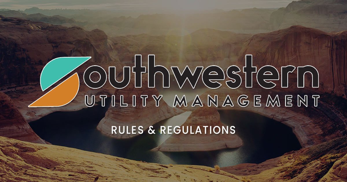 Rules & Regulations - Southwestern Utility Management